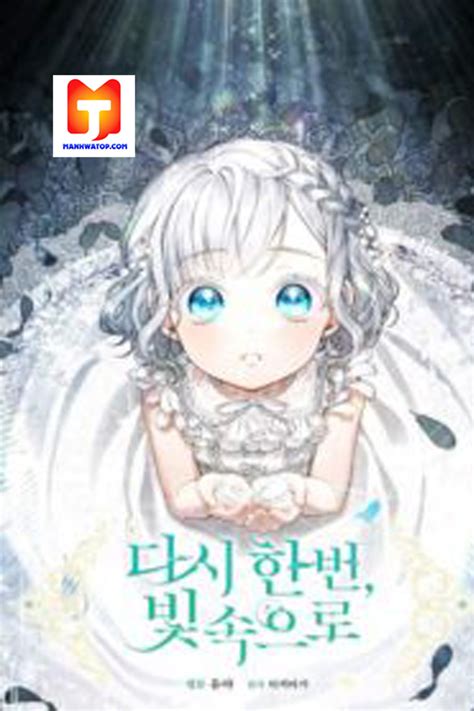 Into The Light Once Again Manhwa - Cloud Dev Hub